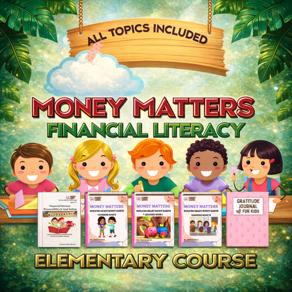 Money Matters Elementary Financial Literacy Course – InvestYoung